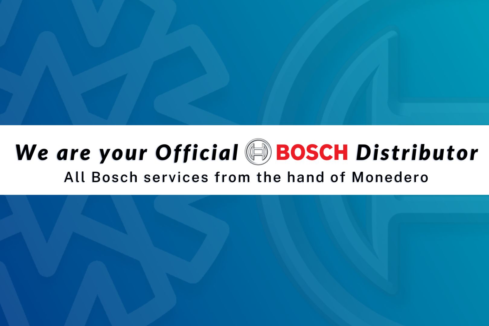 Did you know that Monedero is an official Bosch distributor? - AC Monedero